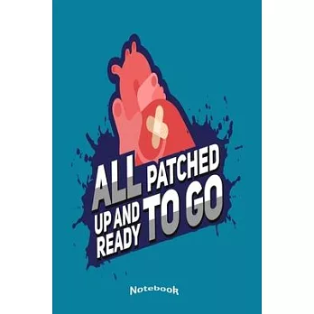 博客來-All Patched Up And Ready To Go: Notebook, Diary or Journal Gift ...