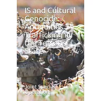 博客來-IS and Cultural Genocide: Antiquities Trafficking in the Terrorist ...