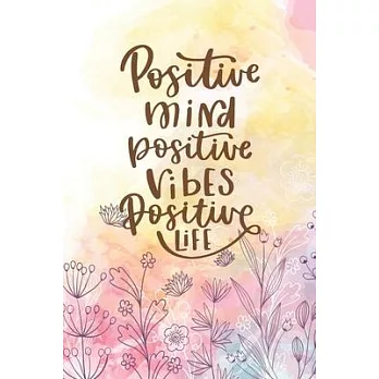 博客來-Positive Mind Positive Vibes Positive Life: Diary Journal ...