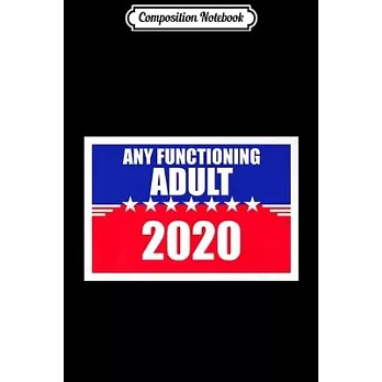 博客來-Composition Notebook: Funny Any Functioning Adult Republican ...
