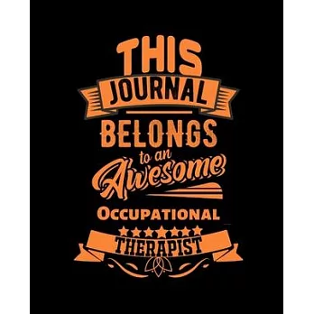 博客來-This Journal Belongs to an Awesome Occupational Therapist: College ...