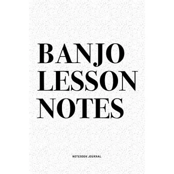 博客來-Banjo Lesson Notes: A 6x9 Inch Diary Notebook Journal With A Bold ...
