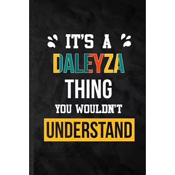 博客來-It’’s a Daleyza Thing You Wouldn’’t Understand: Practical ...