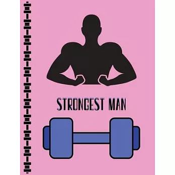 博客來-Strongest Man: Fitness journal notebook > 100 Pages > Matte Cover ...