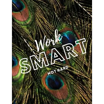 博客來-Work Smart Not Hard: Motivational Slogan Notebook, Journal, Diary ...
