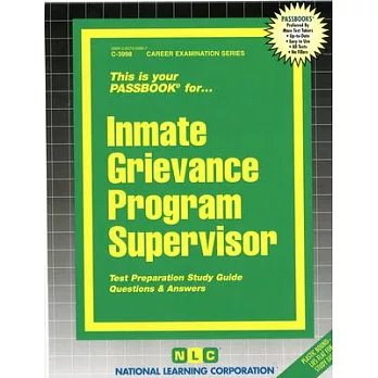 博客來-Inmate Grievance Program Supervisor: Passbooks Study Guide