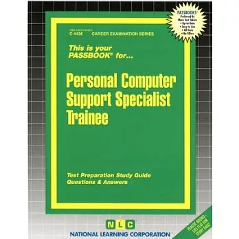 博客來-Personal Computer Support Specialist Trainee: Passbooks Study Guide