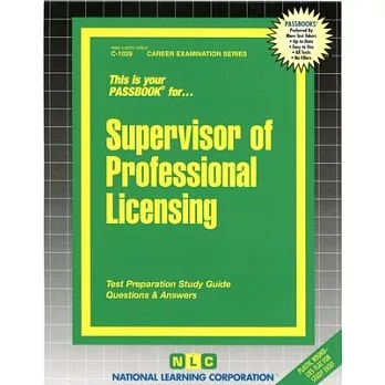 博客來-Supervisor of Professional Licensing: Passbooks Study Guide