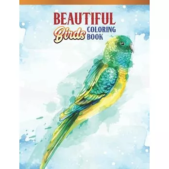 博客來-Beautiful Birds Coloring Book: Bird Lovers Coloring Book with 45 ...