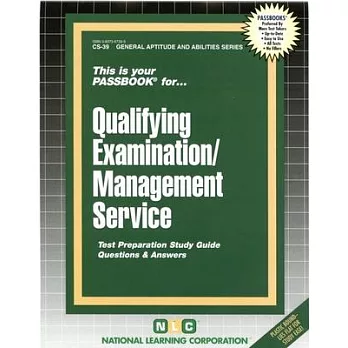 博客來-Qualifying Examination / Management Service: Passbooks Study Guide
