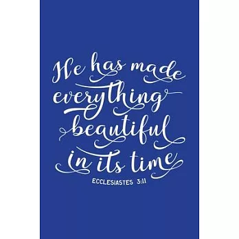 博客來-Classic Blue Gratitude Journal: He Has Made Everything Beautiful In ...