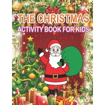 博客來-The Christmas Activity Book for Kids: A Creative Holiday Fun and ...
