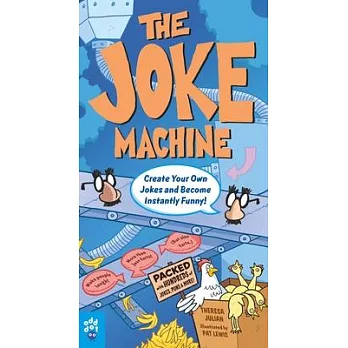 博客來-The Joke Machine: Create Your Own Jokes and Become Instantly Funny!