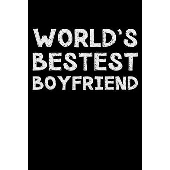 博客來-World’’s bestest boyfriend: Notebook (Journal, Diary) for the best ...