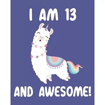 博客來-I am 13 And Awesome: Sketchbook and Journal for Kids, Writing and ...