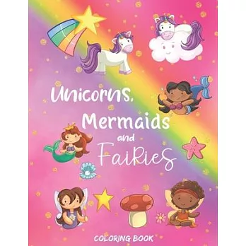 博客來-Unicorns, Mermaids and Fairies Coloring Book: 30 pages of adorable ...
