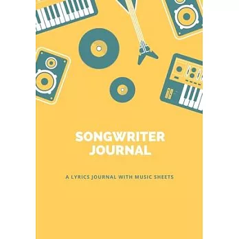 博客來-Songwriter Journal - Lyrics Notebook With Music Sheets To Write In ...