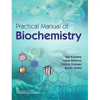 博客來-Practical Manual of Biochemistry