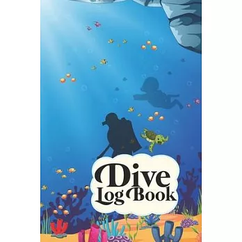 博客來-Dive Log Book: Scuba Diving Logbook for Beginner, 100 Pages in 6＂ x ...