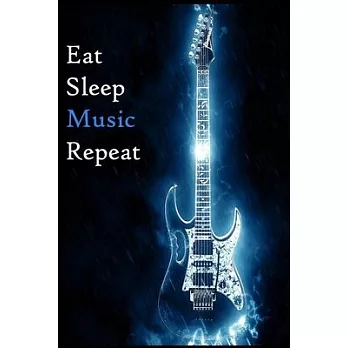 博客來-Eat Sleep Music Repeat: Lined Notebook / Journal Gift, 200 Pages ...