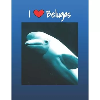博客來-I heart Belugas: Beluga whale journal