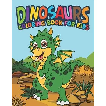博客來-Dinosaurs Coloring Book For Kids: Fantastic Dinosaur Coloring Kids ...