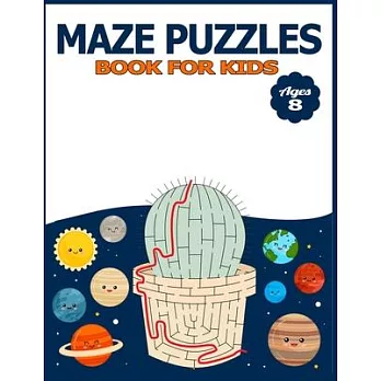 博客來-Maze Puzzles Book for Kids Ages 8: The Brain Game Mazes Puzzle ...