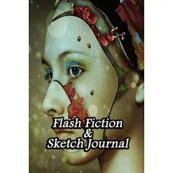 博客來-Flash Fiction & Sketch Journal: Write & Create Story Workbook with ...