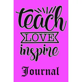 博客來-Teach Love Inspire Journal: Ruled Line Paper Teacher Notebook ...