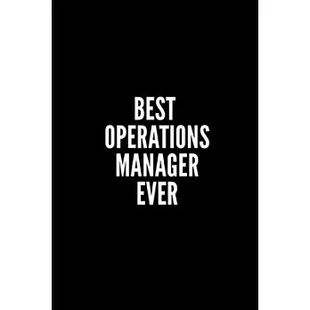 博客來-Best Operations Manager Ever: 6x9 Lined Notebook/Journal/Diary, 100 ...