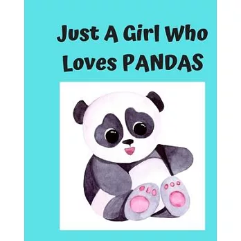 博客來-Just A Girl Who Loves Pandas: Pretty Notebook Journal Blank Lined ...
