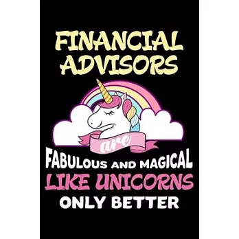 博客來-Financial Advisors Are Fabulous And Magical Like Unicorns Only ...