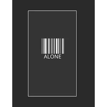 博客來-Large Notebook: Alone - 200 pages college ruled - 8.5 x 11 inches ...