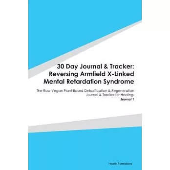 博客來-30 Day Journal & Tracker: Reversing Armfield X-Linked Mental ...