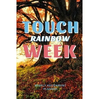 博客來-Touch Rainbow Week: Weekly Assignment Planner For Students Or Back ...