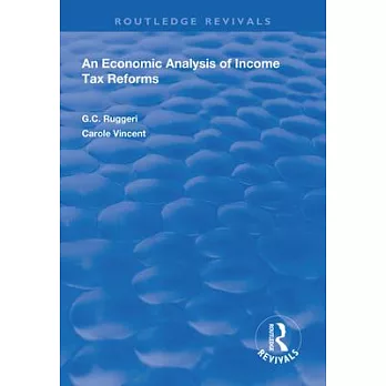 博客來-An Economic Analysis of Income Tax Reforms