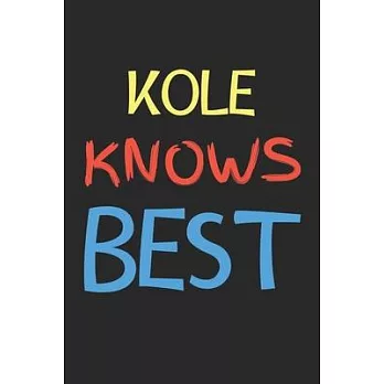 博客來-Kole Knows Best: Lined Journal, 120 Pages, 6 x 9, Kole Personalized ...