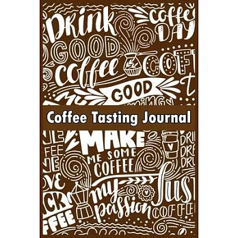 博客來-Coffee Tasting Journal: 100 Pages 6’’’’ x 9’’’’ Coffee Tasting ...