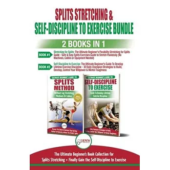 博客來-Splits Stretching & Self-Discipline To Exercise - 2 Books in 1 ...
