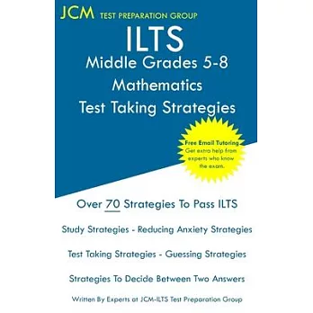 博客來-ILTS Middle Grades 5-8 Mathematics - Test Taking Strategies: ILTS ...