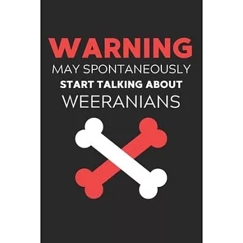 博客來-Warning May Spontaneously Start Talking About Weeranians: Lined ...