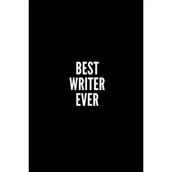 博客來-Best Writer Ever: 6x9 Lined Blank Funny Notebook/Journal/Diary, 100 ...