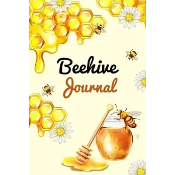 博客來-Beehive Journal: Backyard & Commercial Bee Keeping. Beekeepers Hive ...
