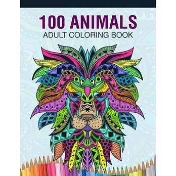 博客來-100 Animals Adult Coloring Book: Animal Lovers Coloring Book with ...