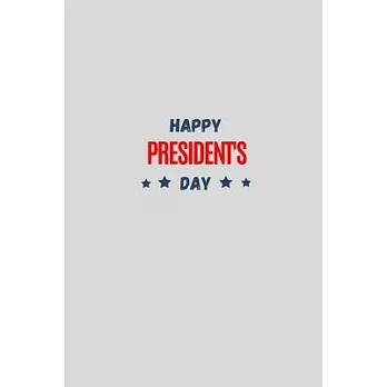 博客來-Happy President’’s day: President day Notebook: Let’’s Celebrate ...