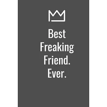 博客來-Best Freaking Friend. Ever.