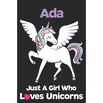 博客來-Ada Just A Girl Who Loves Unicorns: Unicorn Rainbows Composition ...