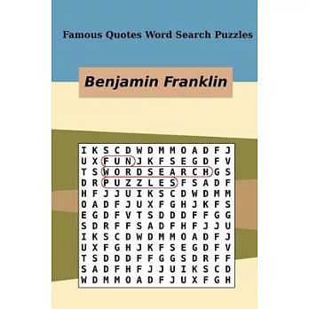 博客來-Famous Quotes Word Search Puzzles Benjamin Franklin