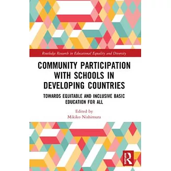 博客來-Community Participation in Schools in Developing Countries: Towards ...