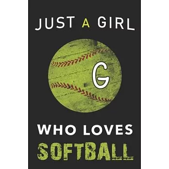 博客來-G Monogram Initial Softball Journal Just a girl who loves Softball ...